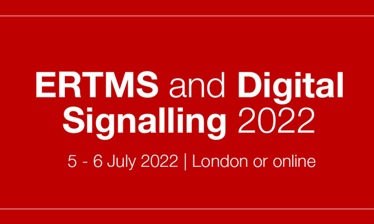 ERTMS and Digital Signalling 2022